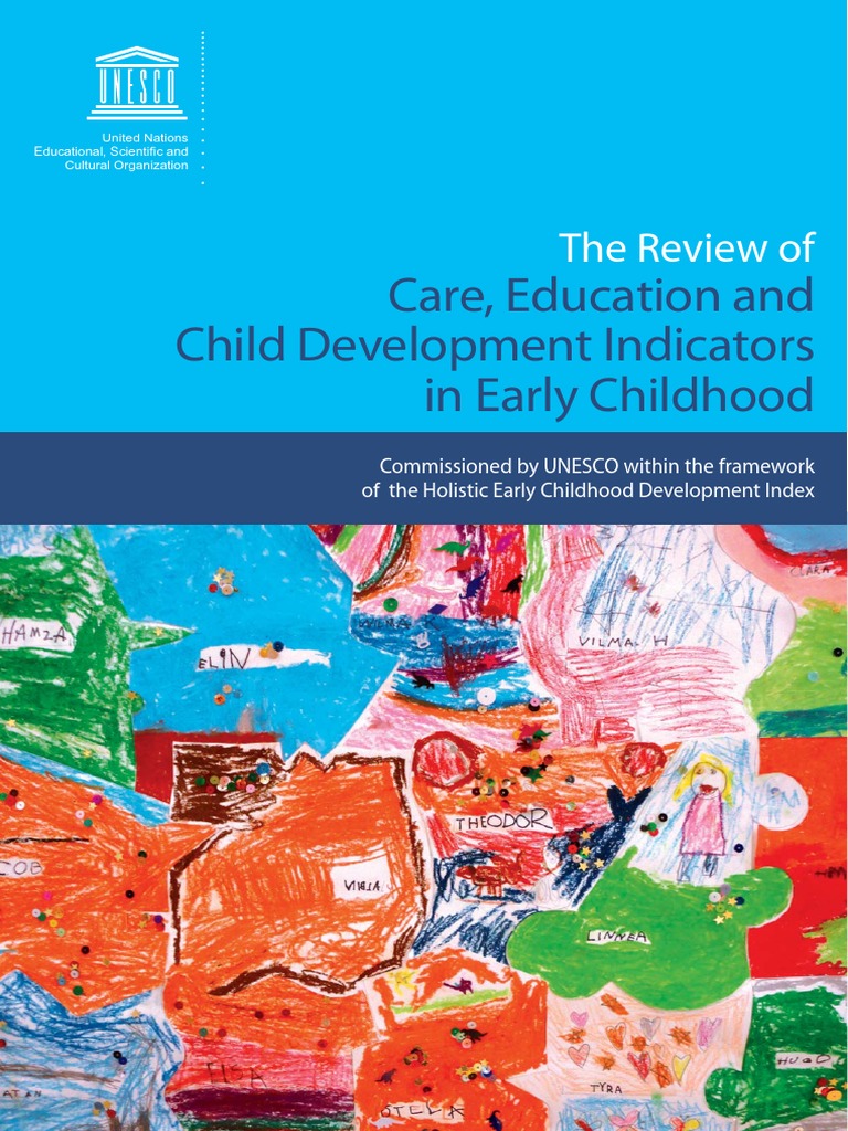 Care, Education and Child Development Indicators in Early Childhood ...