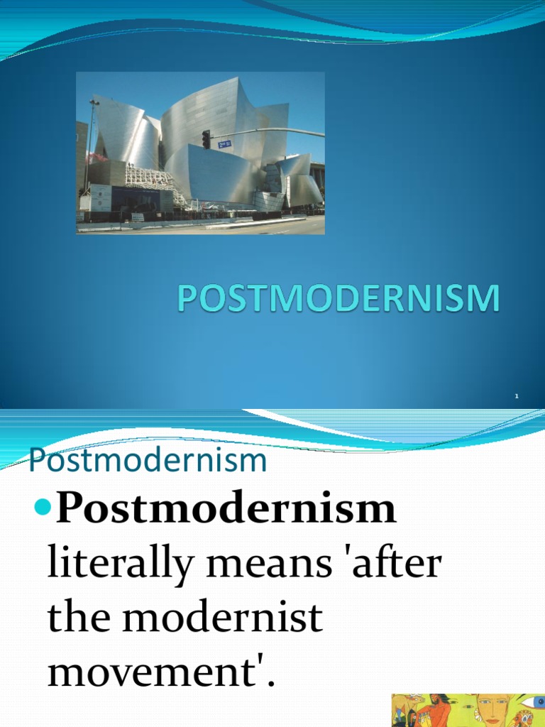 Understanding Postmodernism: Key Concepts | PDF | Postmodernism | Modernism