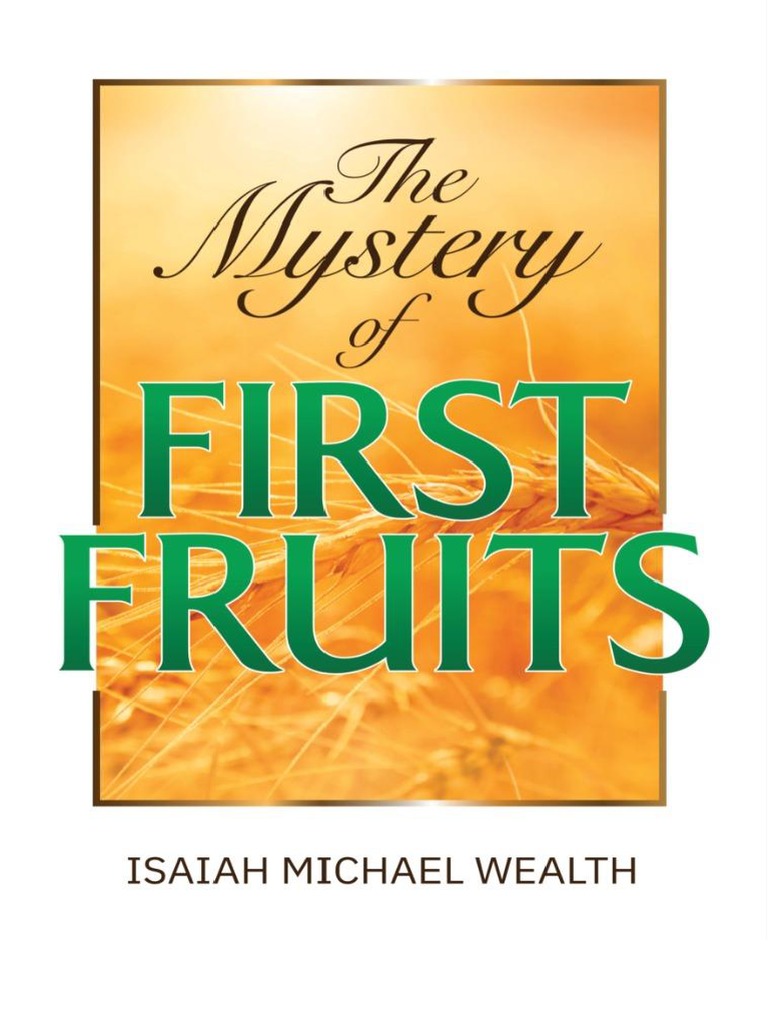 Mystery of First Fruit 1 | PDF | Tithe | Jesus