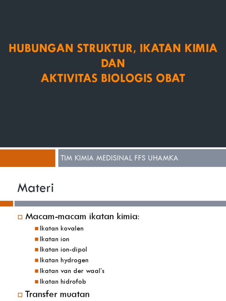 Hubungan Struktur, Ikatan Kimia Dan Aktivitas Biologis Obat | PDF