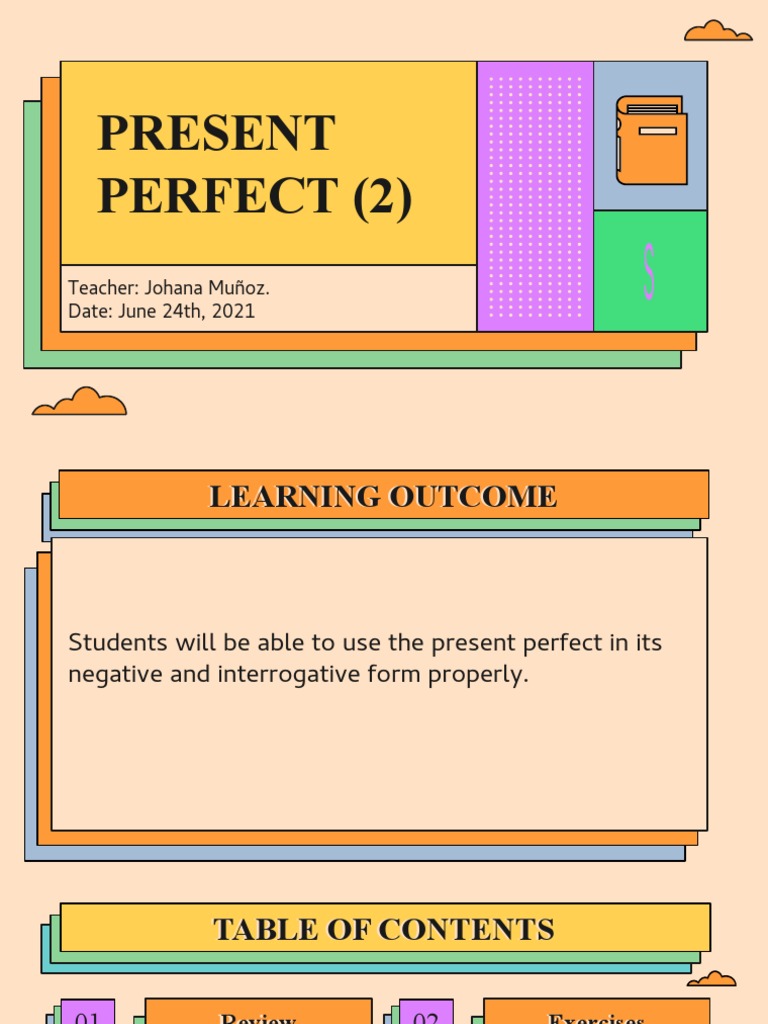 Present Perfect (Practice) | PDF | English Language | Verb