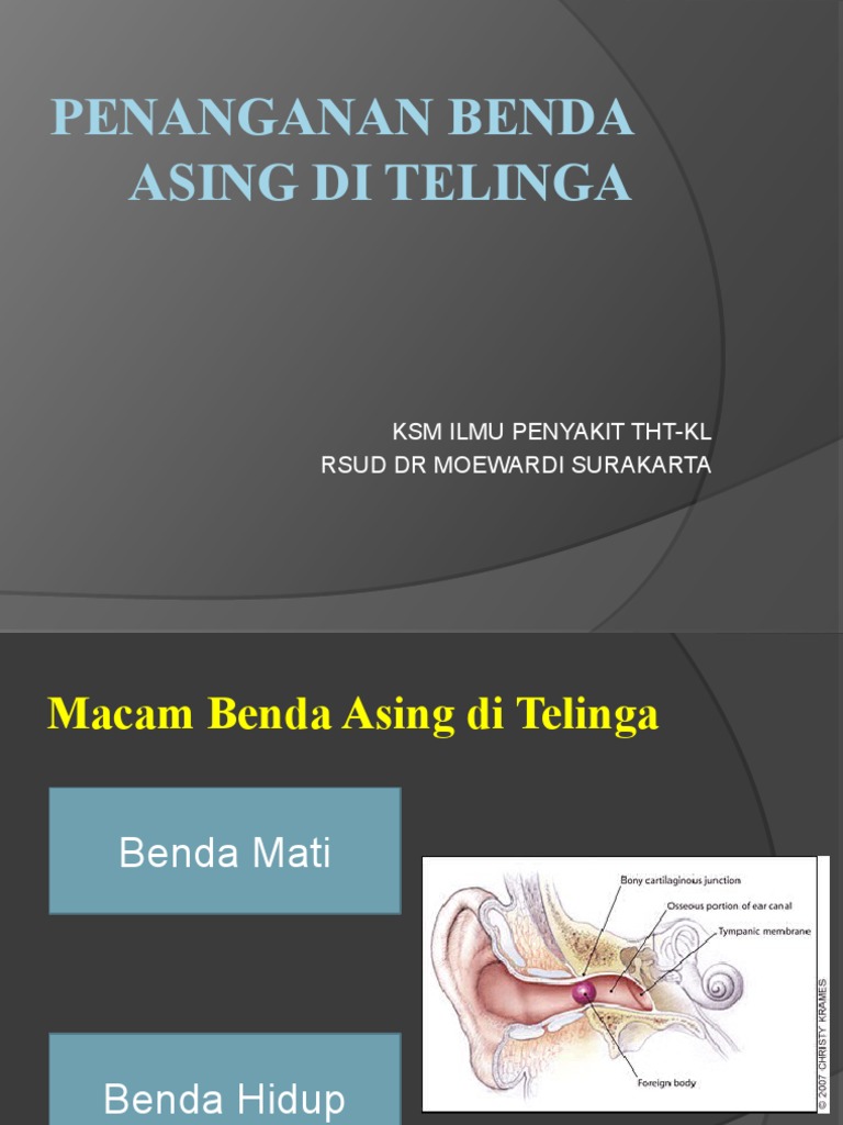 Penyuluhan Benda Asing Telinga Hidung Tenggorokan | PDF