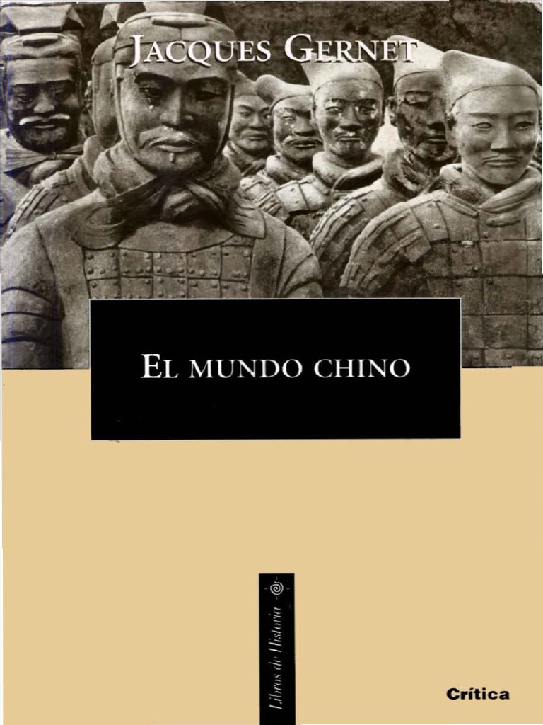 Jacques Gernet El Mundo Chino | PDF