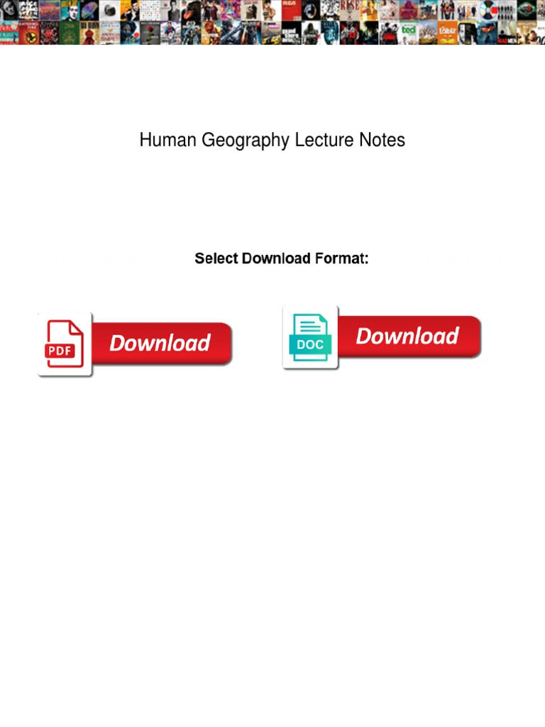 Human Geography Lecture Notes | PDF | Geography | Lecture