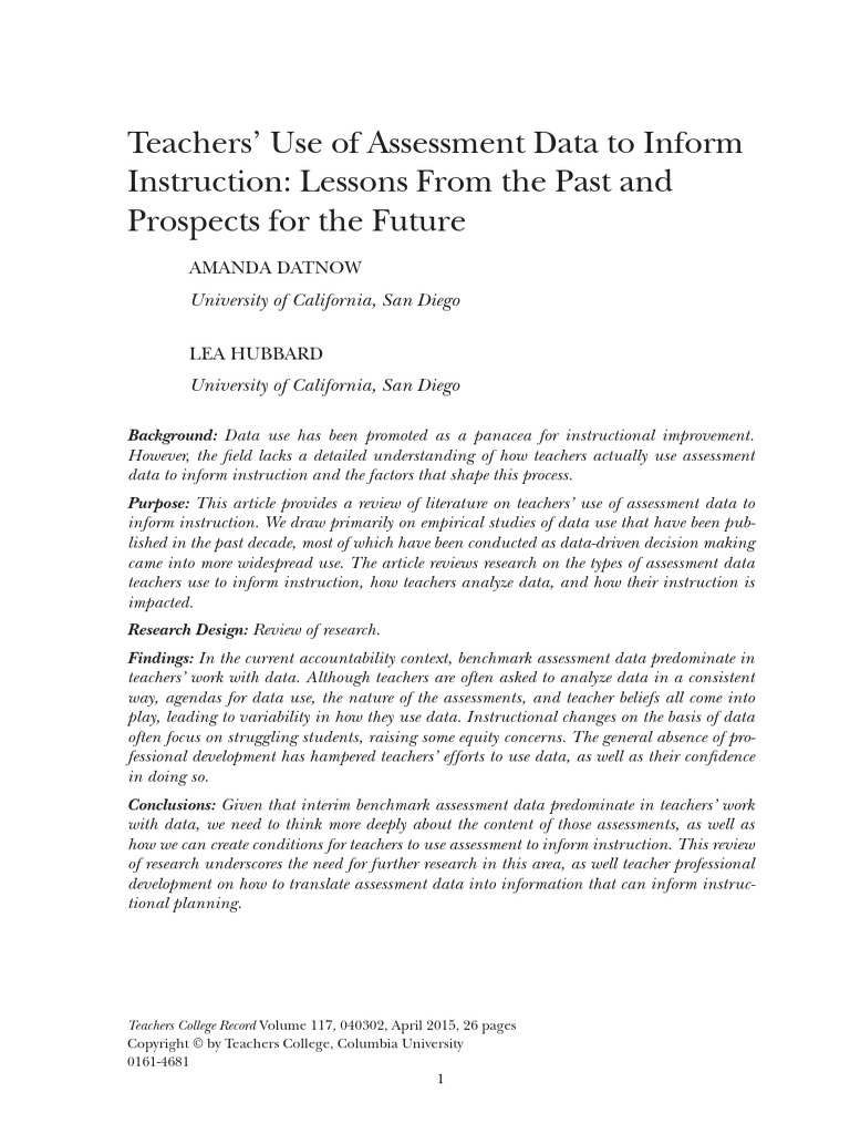 Teachers' Use of Assessment Data To Inform Instruction - Lessons From ...