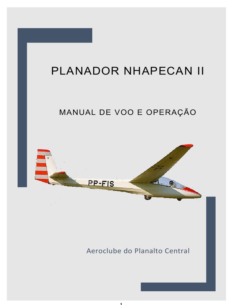 Manual de Voo do Planador Nhapecan II | PDF | Aileron | Aeronave