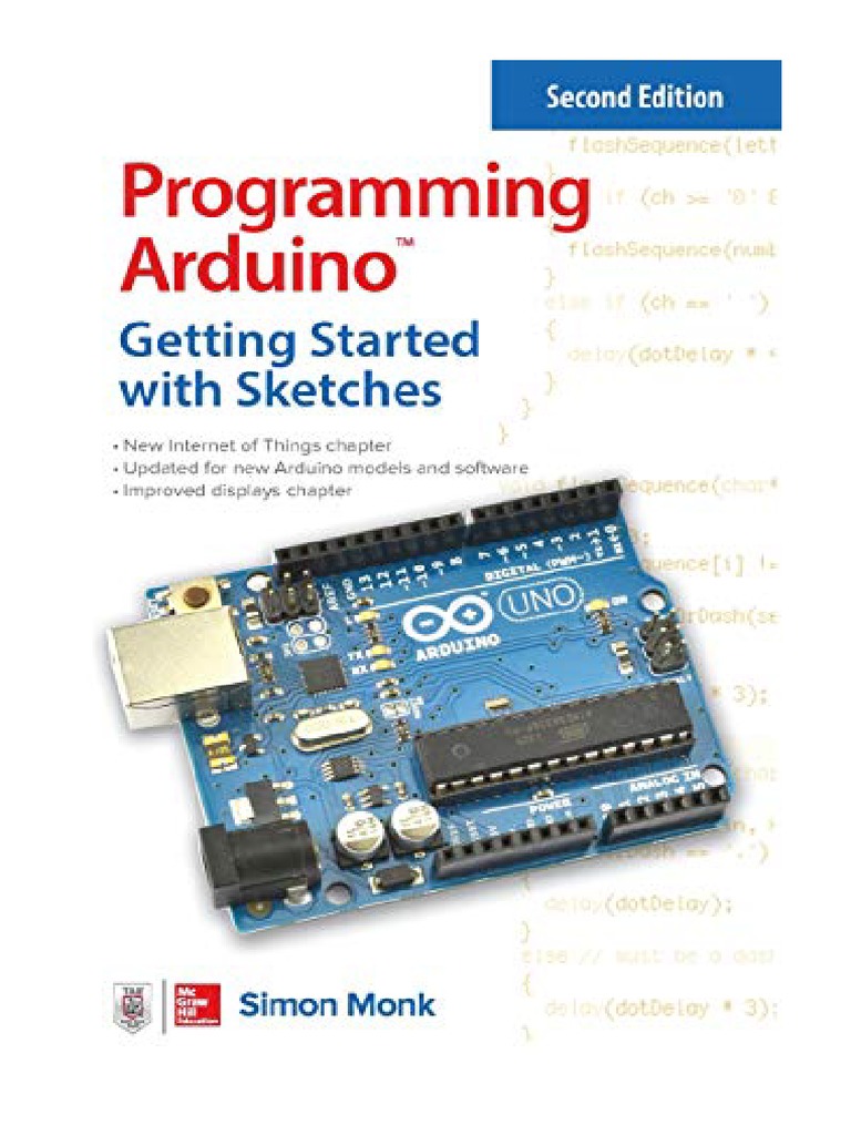 Programming Arduino: Getting Started With Sketches, Second Edition (Tab ...