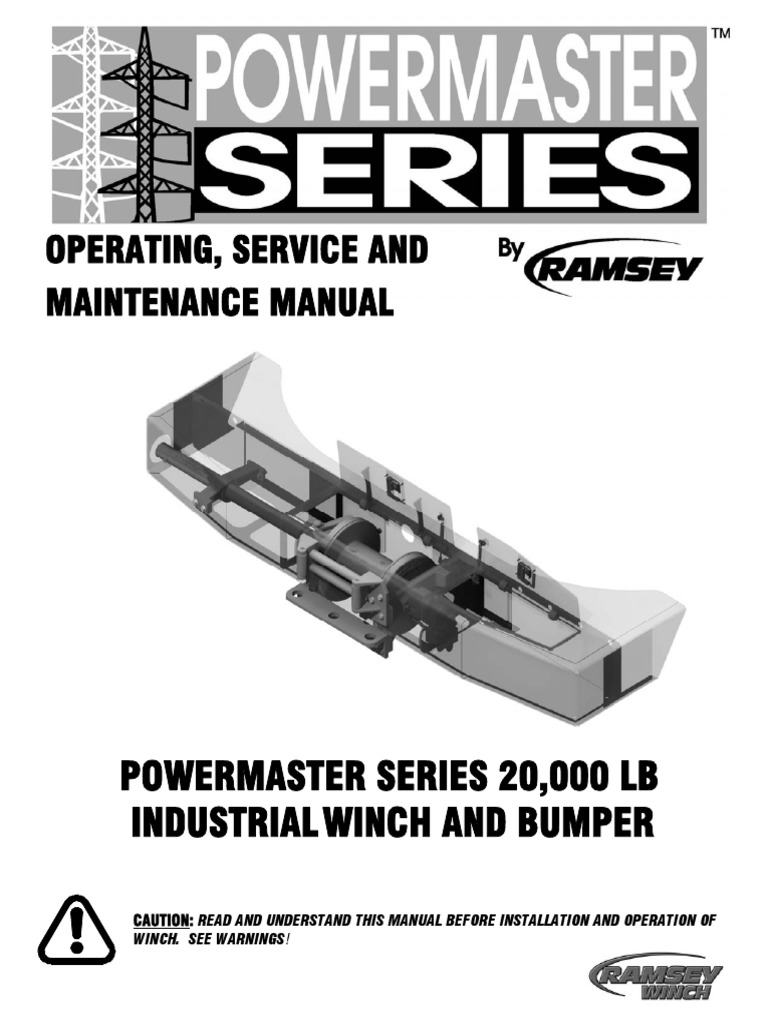 Operating, Service and Maintenance Manual: Powermaster Series 20,000 LB ...