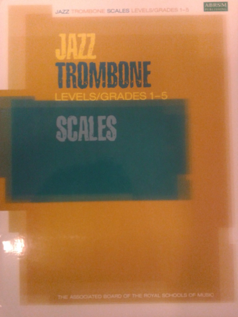 Jazz Trombone Scales | PDF