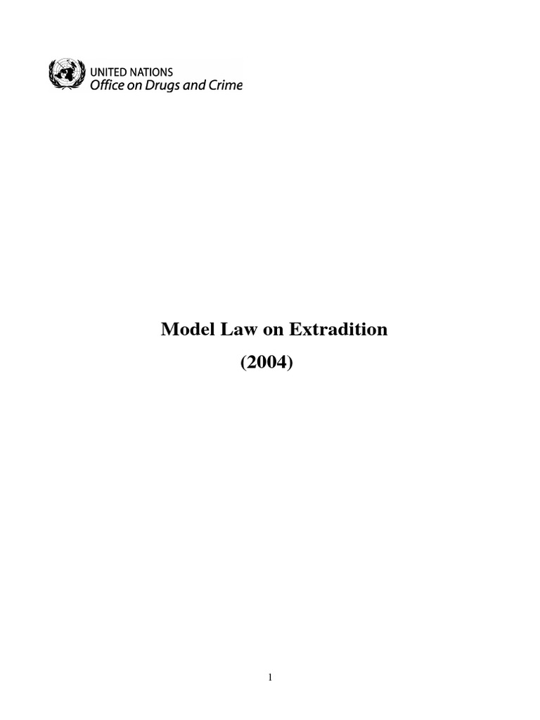 Model Law Extradition | PDF | Extradition | Treaty