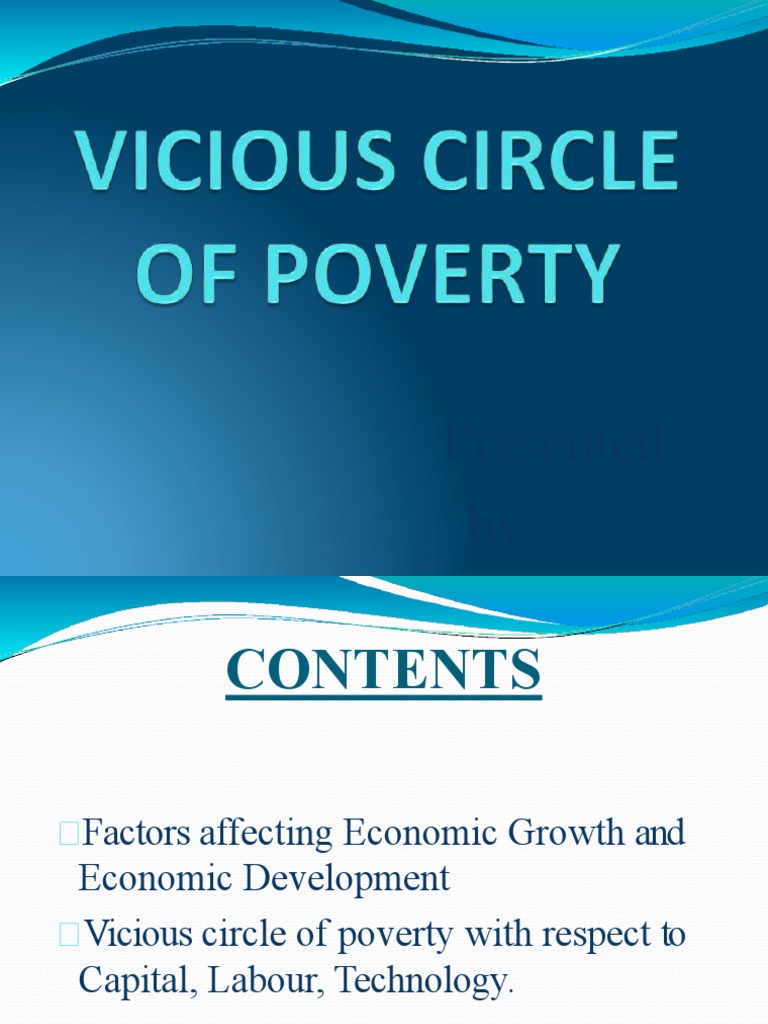Understanding the Vicious Circle of Poverty | PDF | Economic Growth ...