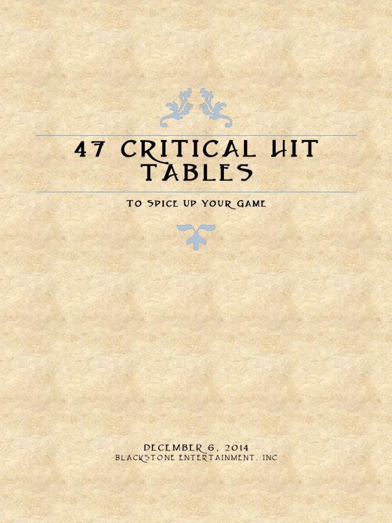 47 Critical Hit Tables To Spice Up Your Game | PDF