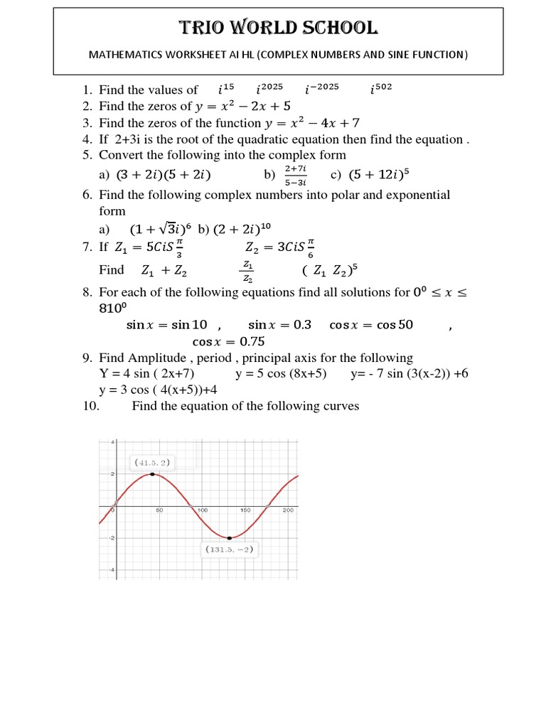 Trio World School: Mathematics Worksheet Ai HL (Complex Numbers and ...