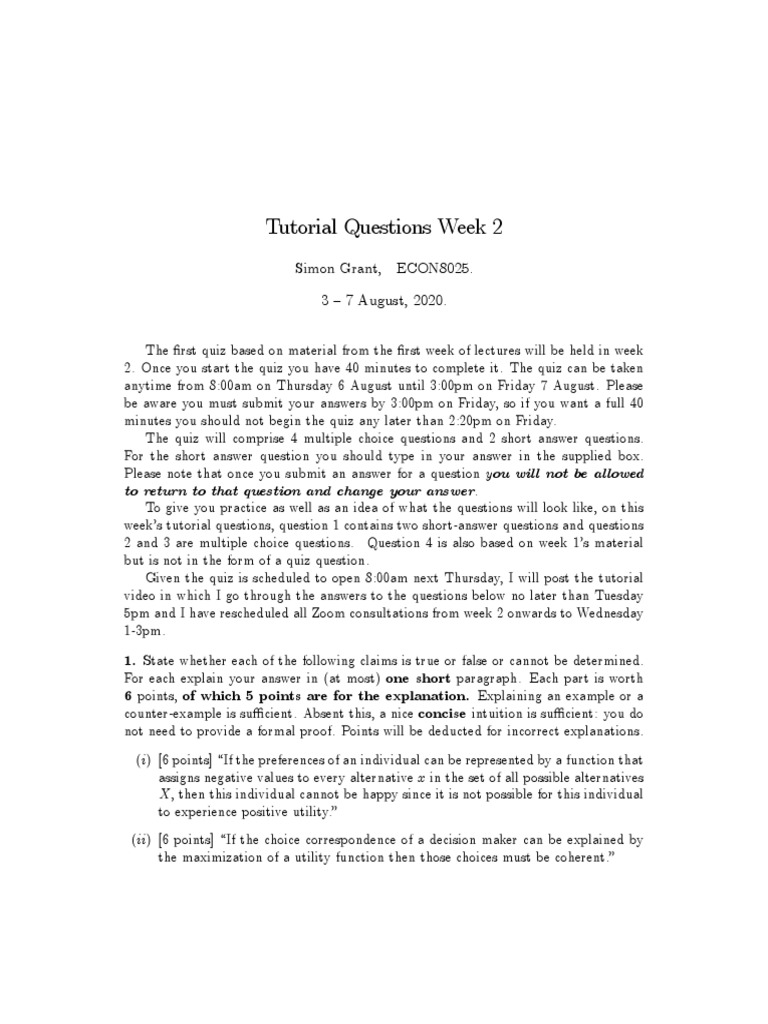 Tutorial Questions Week 2: Simon Grant, ECON8025. 3 - 7 August, 2020 ...