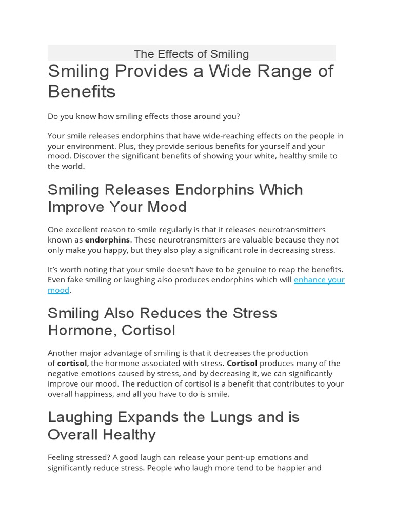 Smiling Provides A Wide Range of Benefits: Smiling Releases Endorphins ...