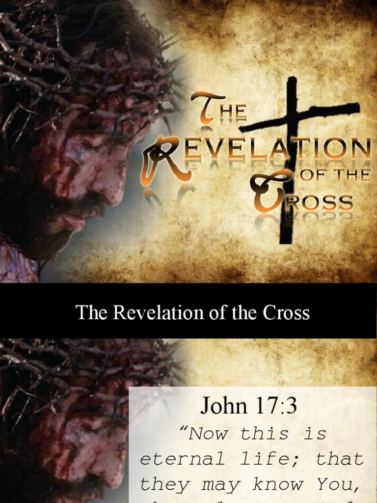 Revelation of the Cross Explained | PDF | Jesus | Religious Behaviour ...