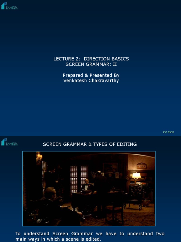 Lec 2 - Introduction To Screen Grammar | PDF | Attention