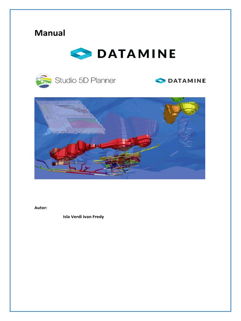 Manual DATAMINE 5D PLANNER-IVAN ISLA | PDF