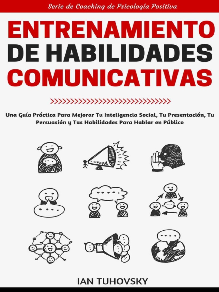 Entrenamiento de Habilidades Comunicativas Una Guía Práctica Para ...