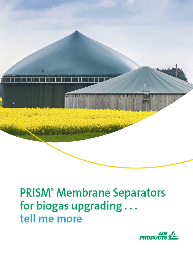 Prism Membrane Separators For Biogas Upgrading - . .: Tell Me More ...