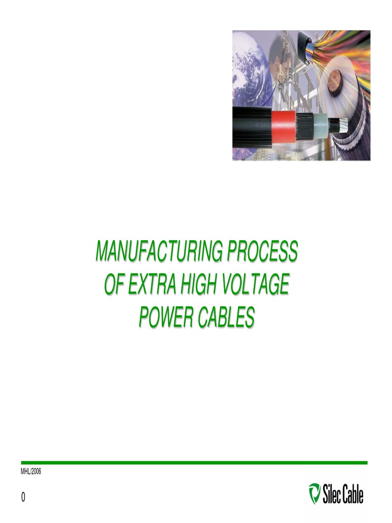 6-Manufacturing Silec Cable | PDF | Insulator (Electricity ...