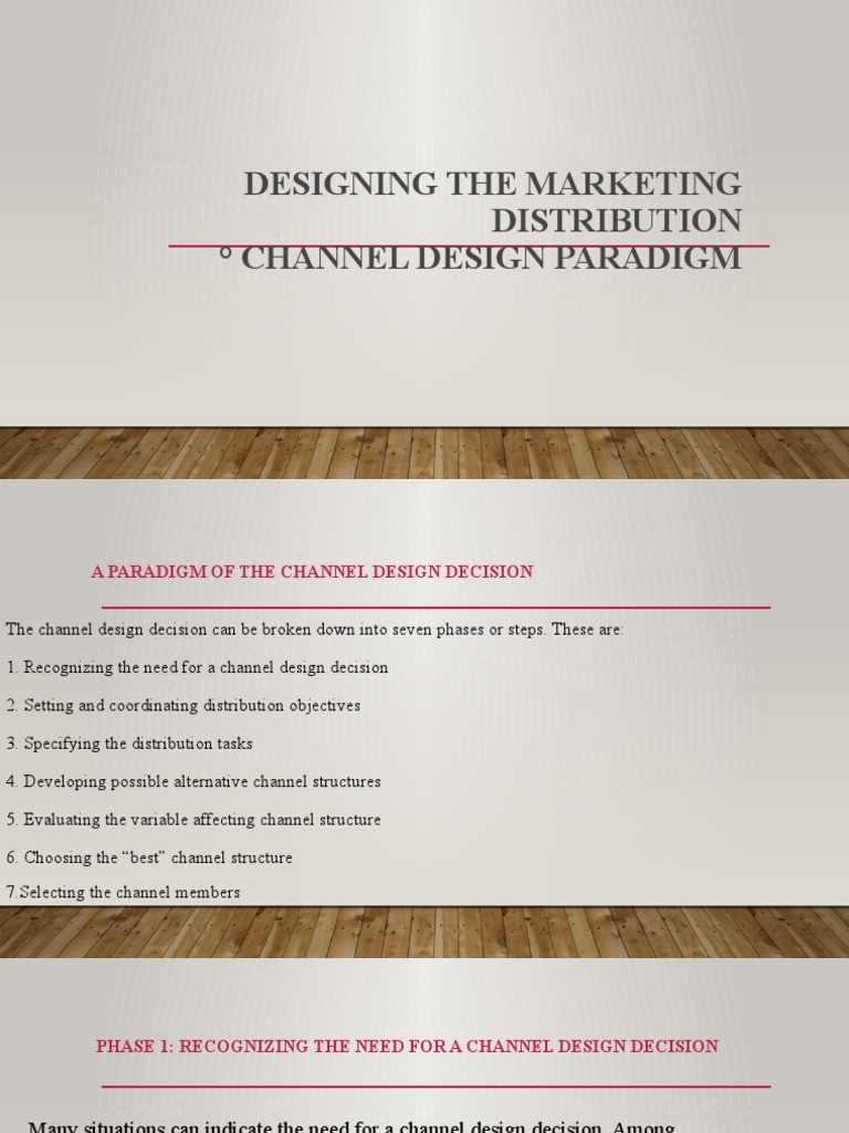 Designing The Marketing Distribution ° Channel Design Paradigm | PDF