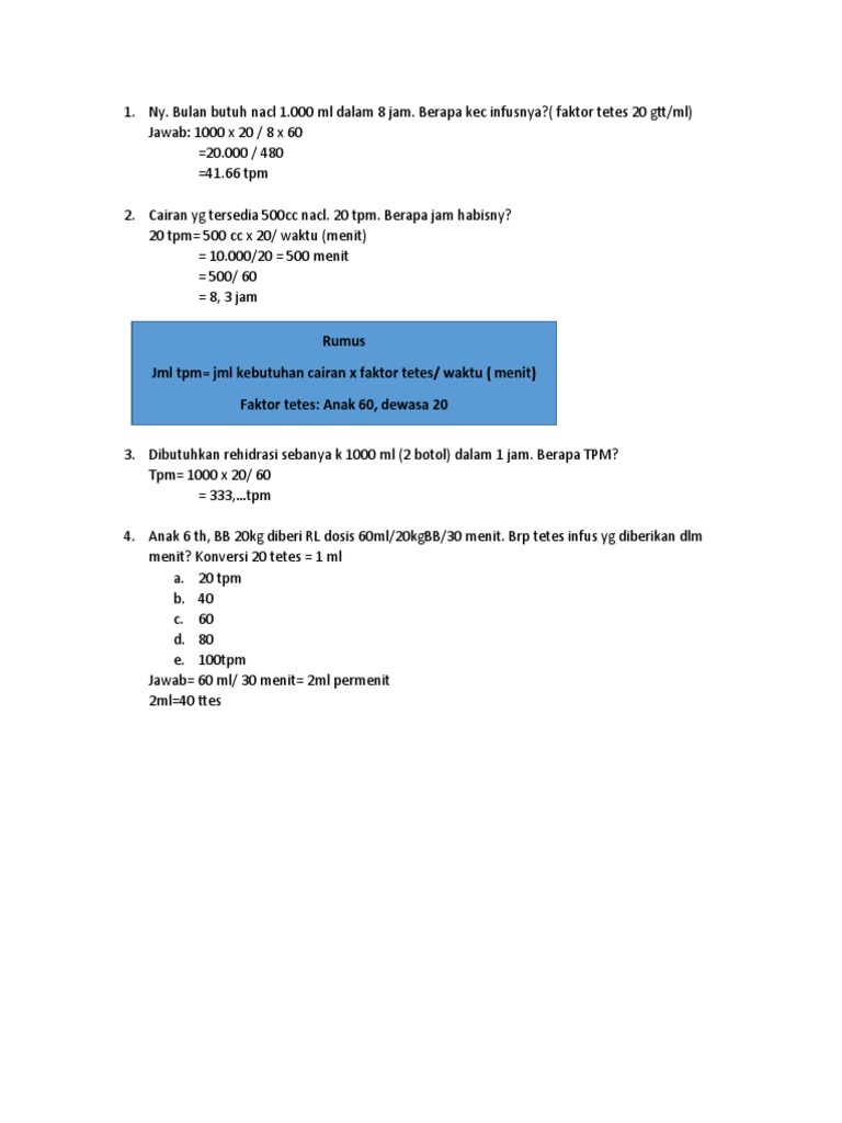 Rumus JML TPM JML Kebutuhan Cairan X Faktor Tetes/ Waktu (Menit) Faktor ...