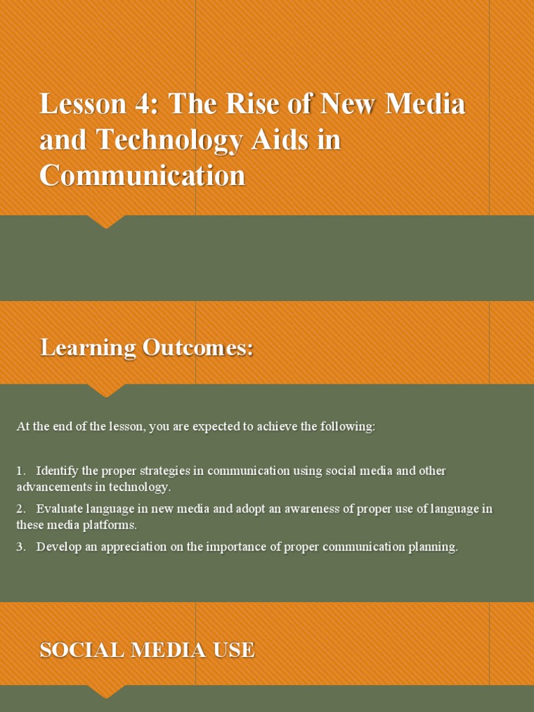 Lesson 4: The Rise of New Media and Technology Aids in Communication ...