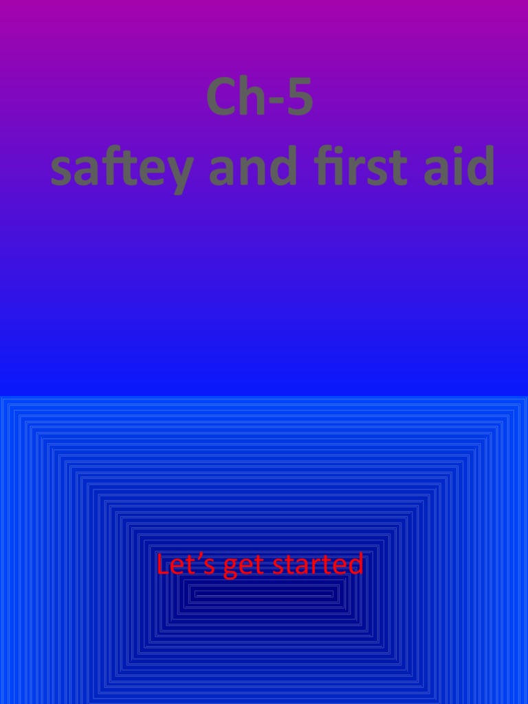 Ch-5 Saftey and First Aid | PDF