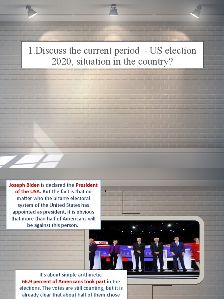 1.discuss The Current Period - US Election 2020, Situation in The ...