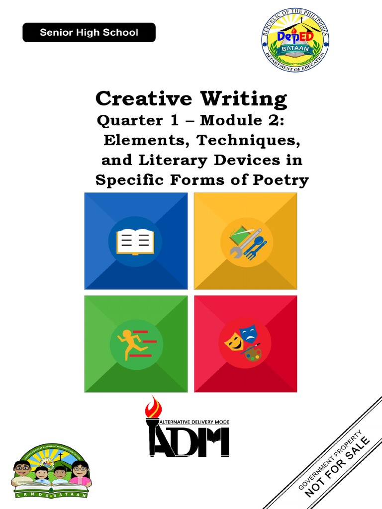 Creative Writing: Quarter 1 - Module 2: Elements, Techniques, and ...