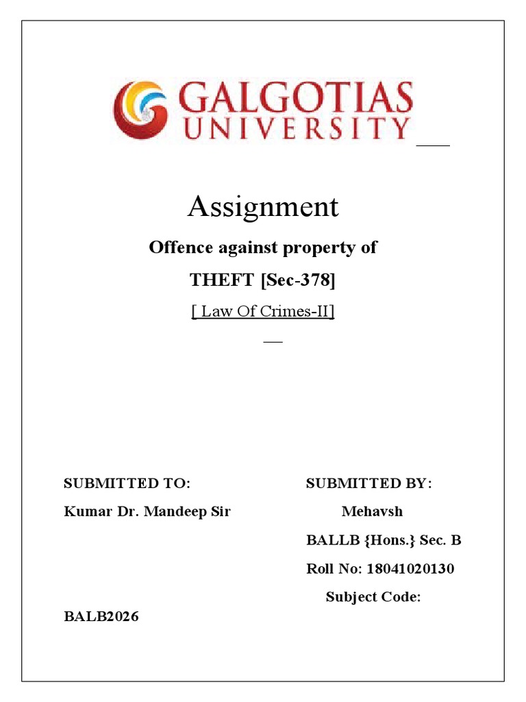 Assignment: Offence Against Property of THEFT (Sec-378) | PDF | Theft | Crimes