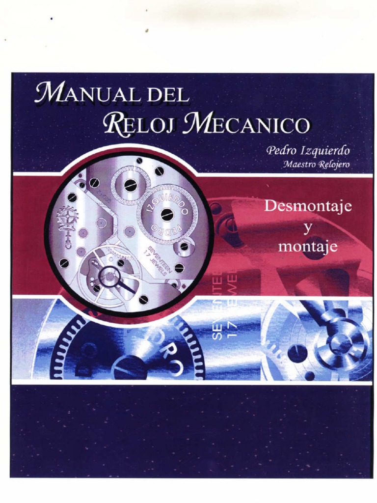 Manual de Montaje Reloj Mecánico | PDF