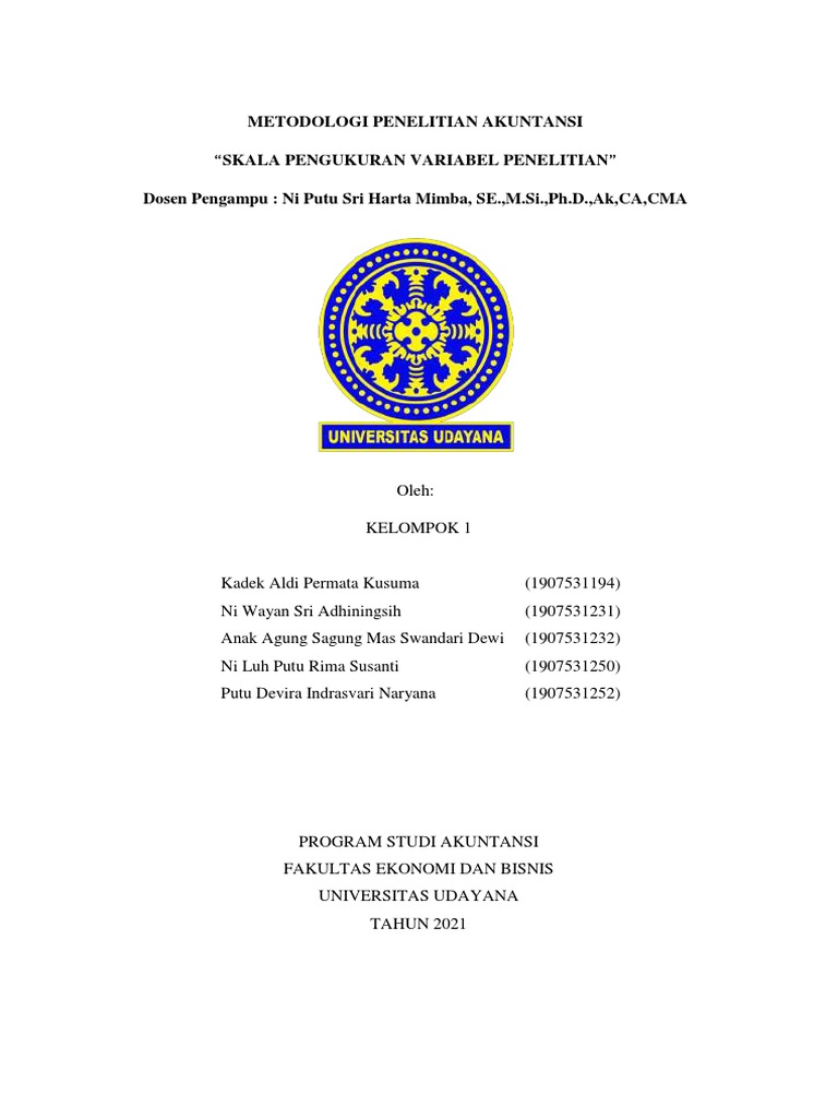 Metodologi Penelitian Akuntansi "Skala Pengukuran Variabel Penelitian" Dosen Pengampu: Ni Putu ...