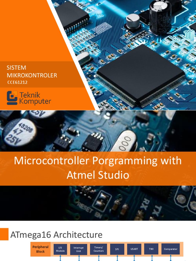 Configuring Input/Output and Developing Basic Programs for the ATmega16 Microcontroller Using ...