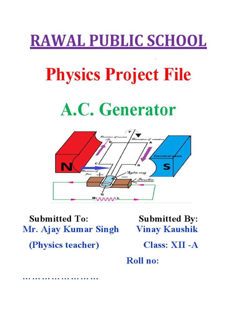 Alternating Current Generator: A Physics Project on the Working ...