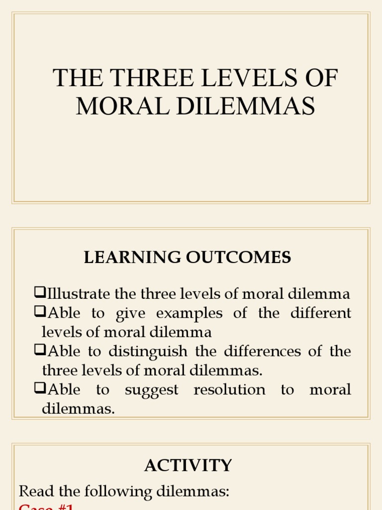 Understanding Three Levels of Moral Dilemmas | PDF | Cancer | Autonomy