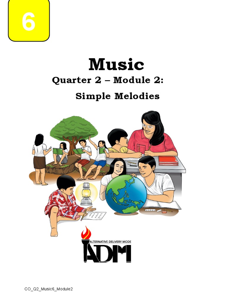 Music: Quarter 2 - Module 2: Simple Melodies | PDF | Scale (Music) | Musical Notation