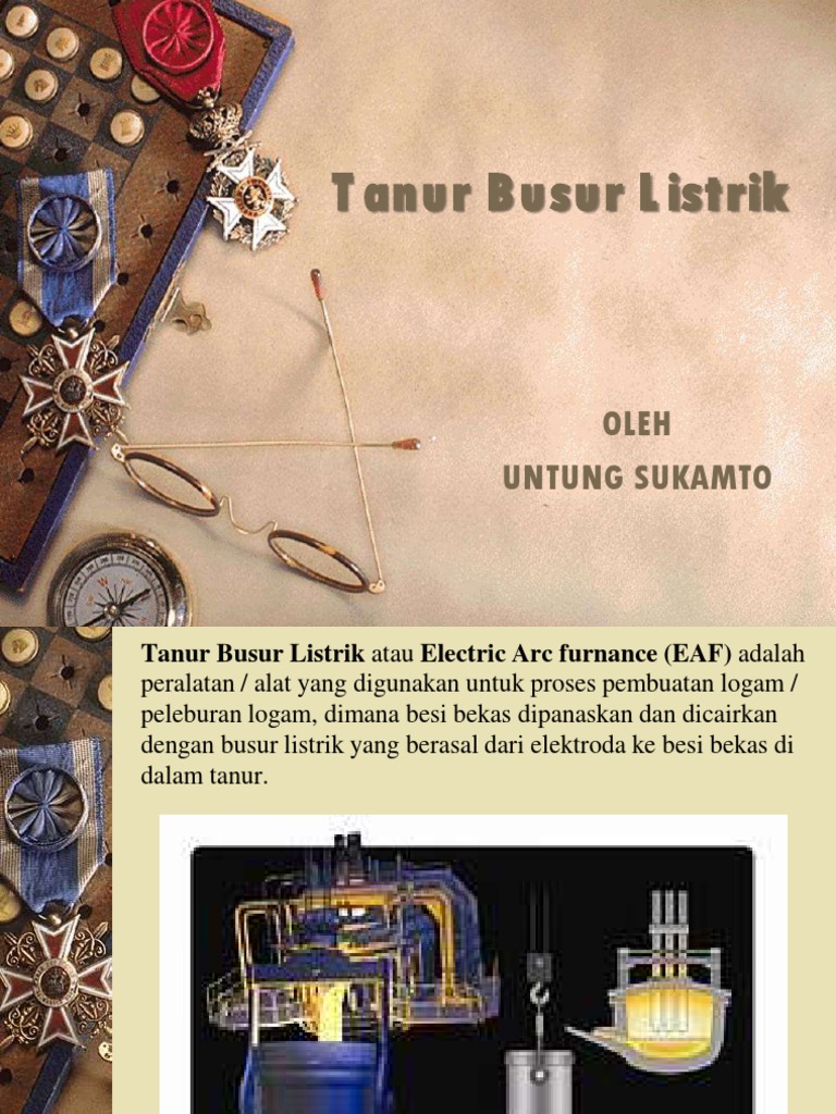 Tanur Busur Listrik: Proses Peleburan Logam | PDF | Seni