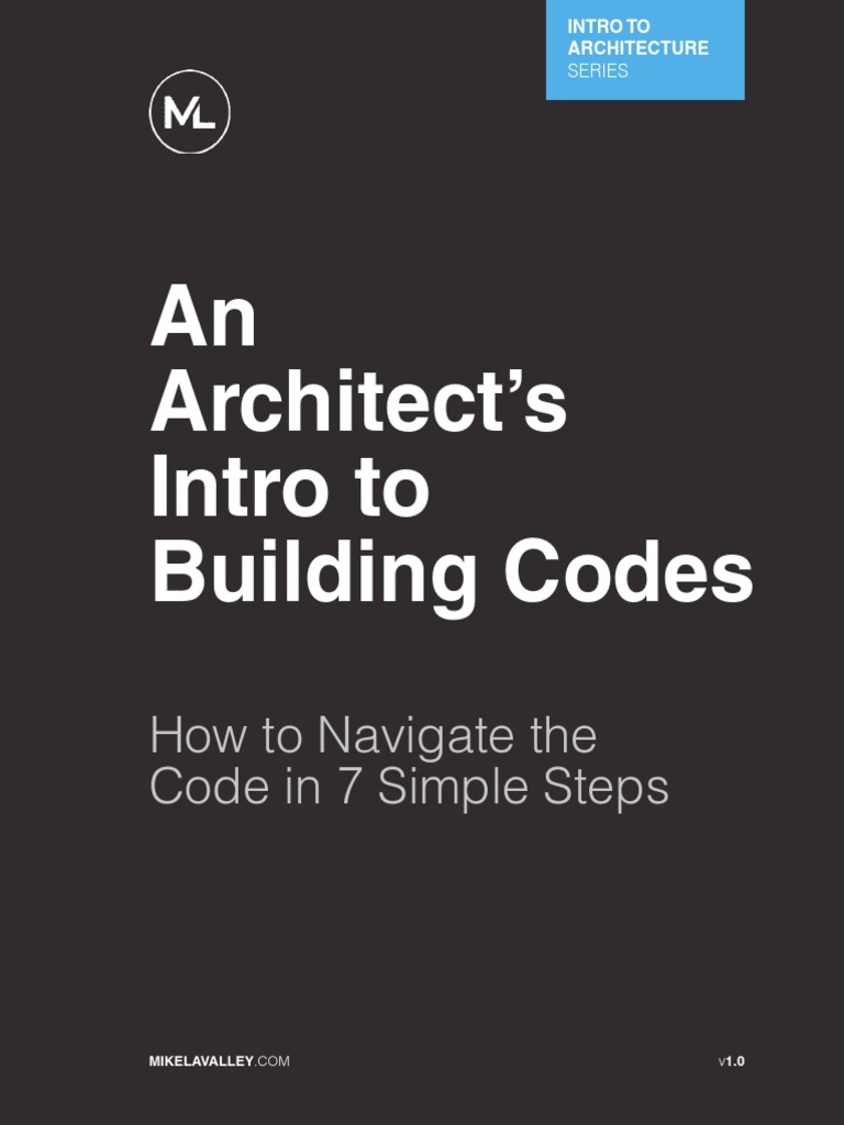 An Architect's Intro To Building Codes: How To Navigate The Code in 7 ...