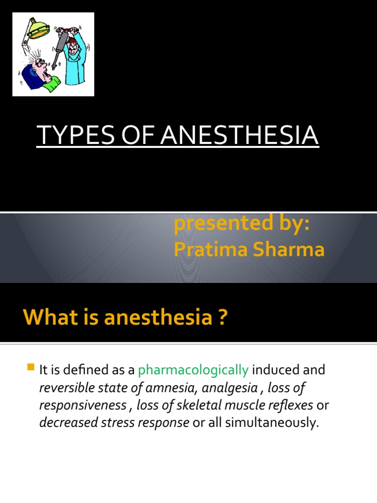 Types of Anesthesia | PDF | Anesthesia | Medical Specialties