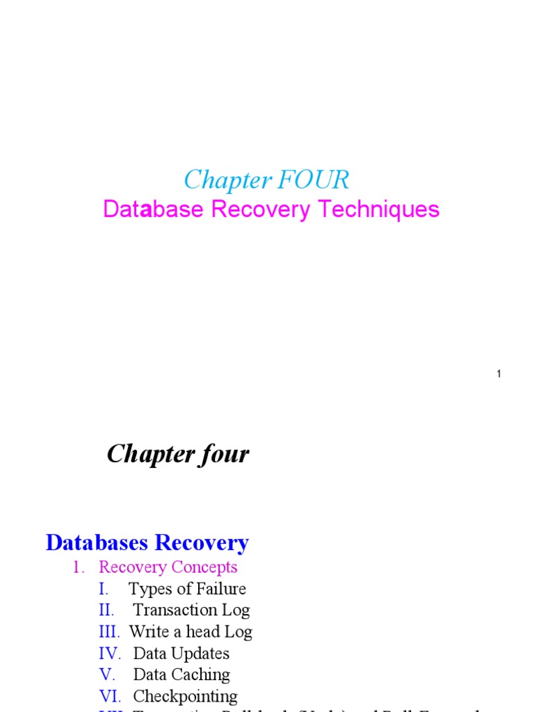 Chapter FOUR: Database Recovery Techniques | PDF | Database Transaction ...