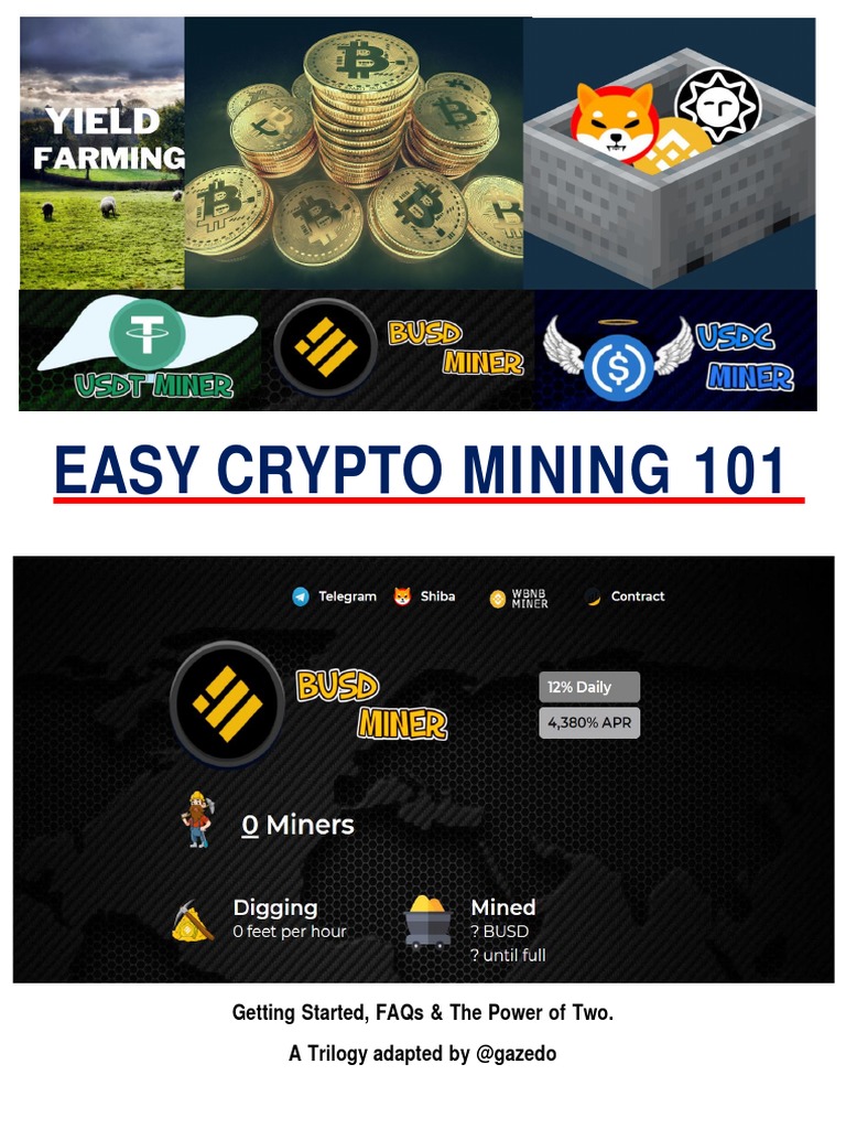 Easy Crypto Mining 101 | Download Free PDF | Cryptocurrency | Money