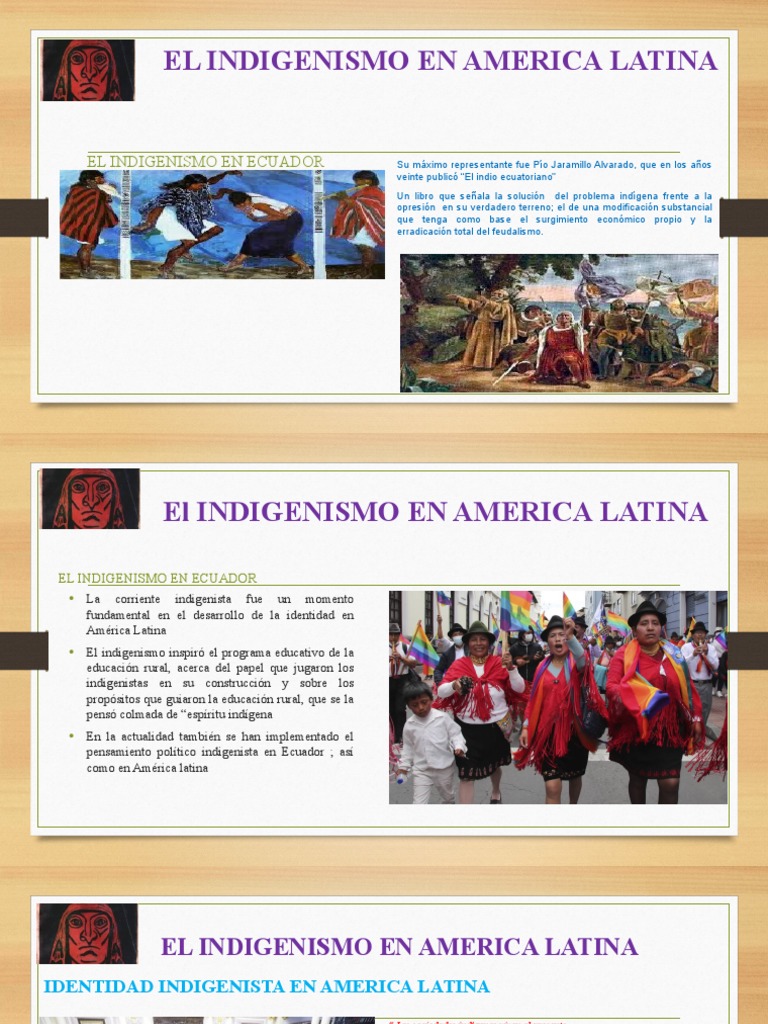 El surgimiento del indigenismo en América Latina y su influencia en la ...