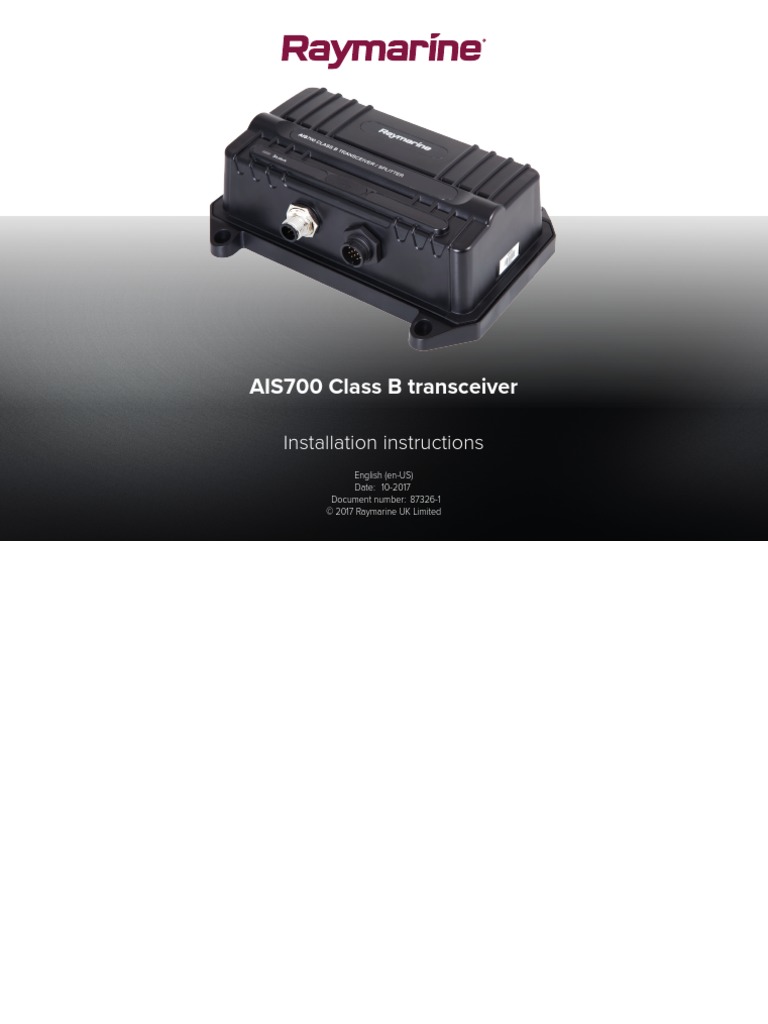 AIS700 Class B Transceiver: Installation Instructions | PDF ...