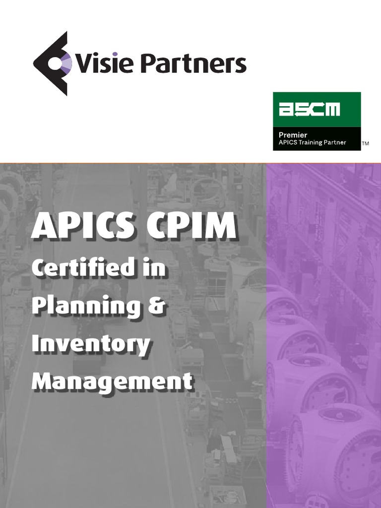 Apics Cpim: Certified in Planning & Inventory Management | PDF ...