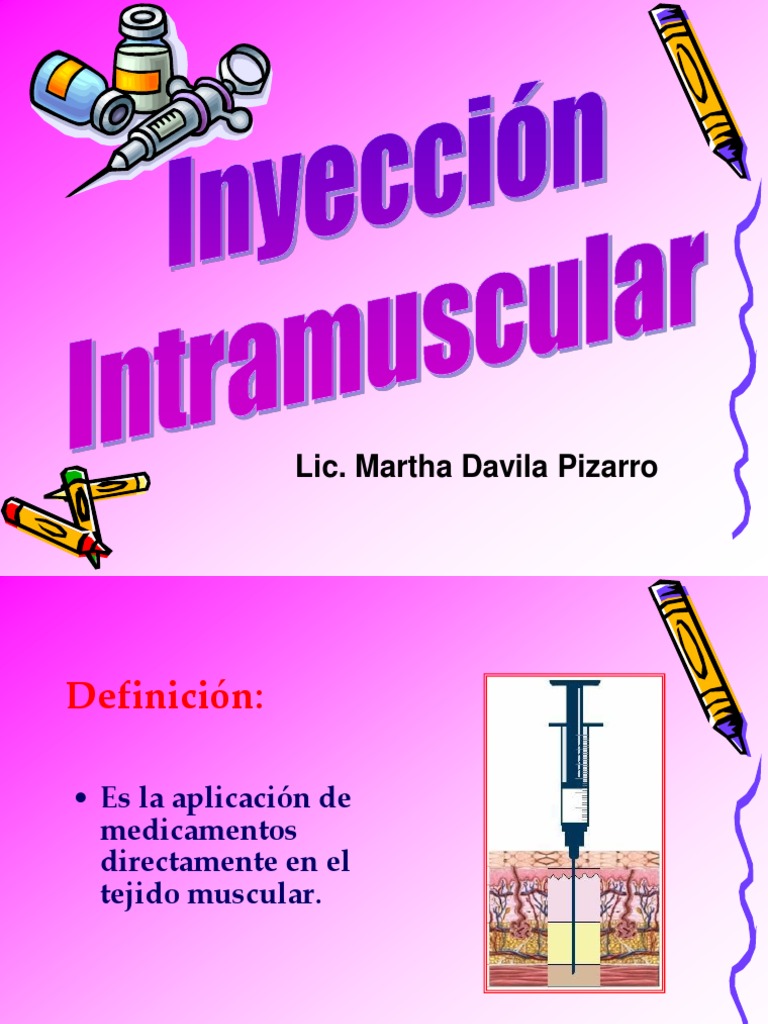 Inyección Intramuscular: Guía Completa | PDF | Inyección (medicina ...
