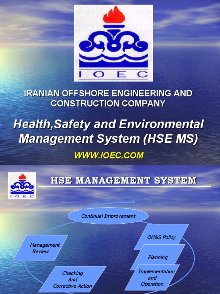 Health, Safety and Environmental Management System (HSE MS) | PDF ...