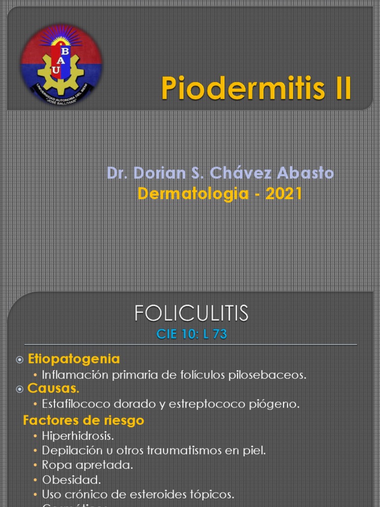 Piodermitis II | PDF | Dermatología | Ciencias de la Salud