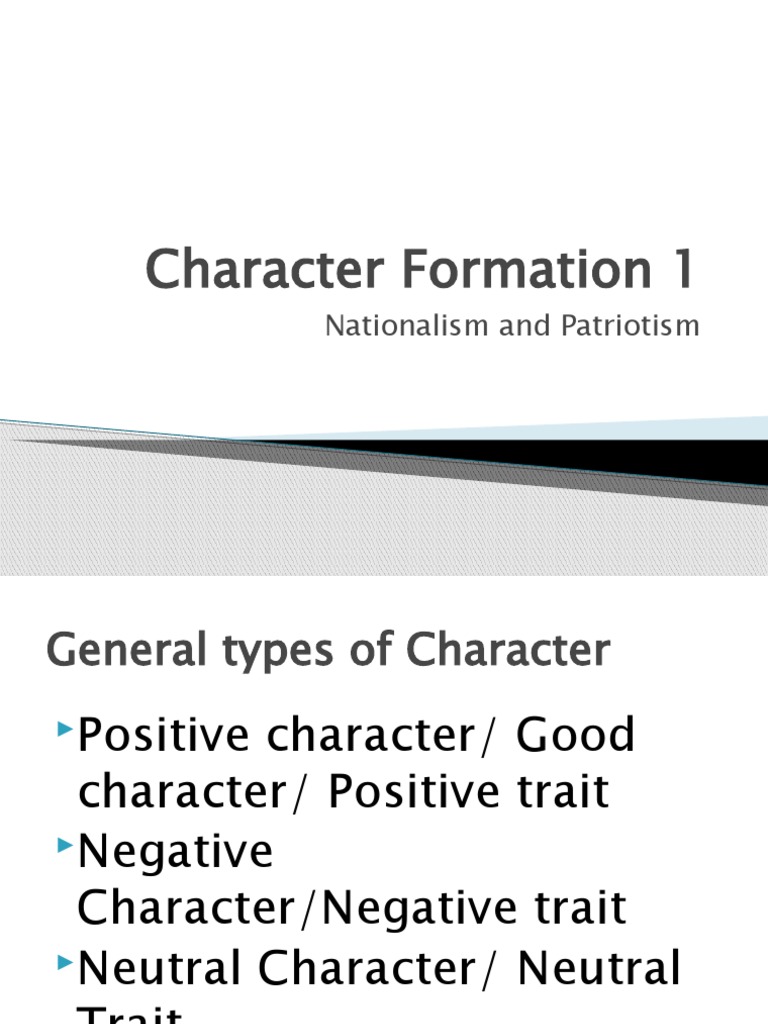 Character Formation 1: Nationalism and Patriotism | PDF | Virtue | Courage